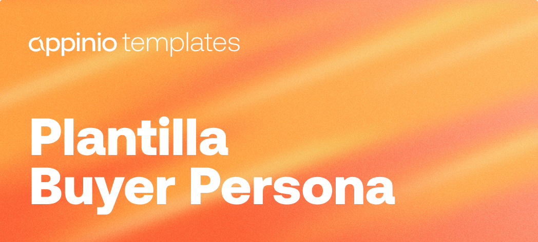 ¿Cómo crear un perfil de cliente? (Plantilla y ejemplos) | Appinio Blog